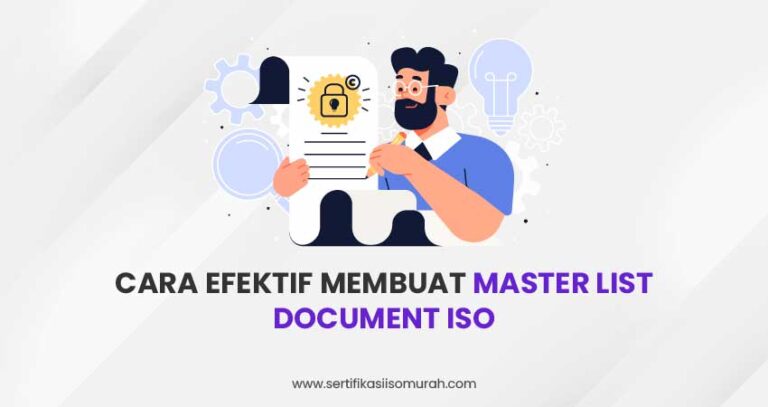 Cara Efektif Membuat Master List Document ISO - Kawan Indonesia Selaras